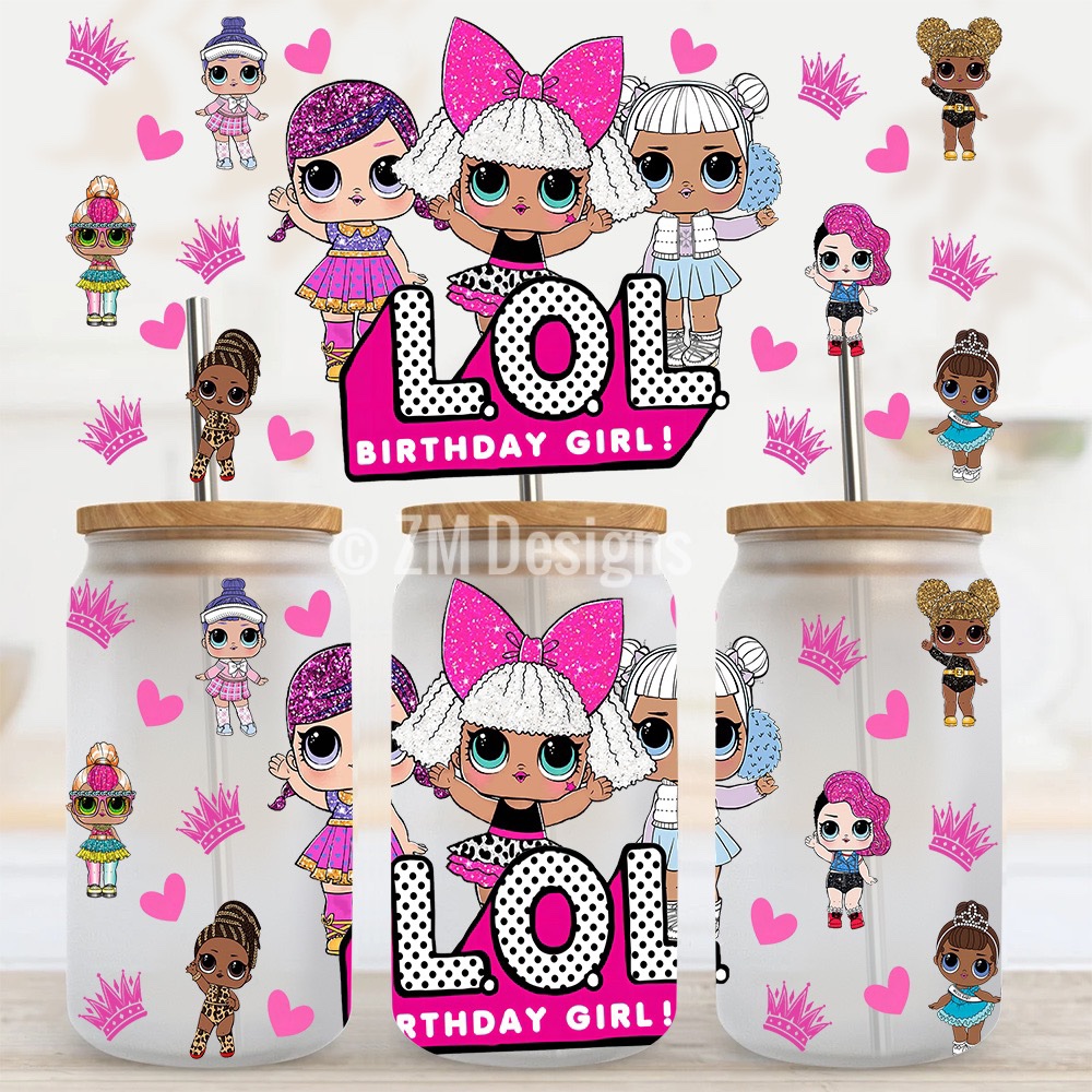 #62 UV DTF transfer wrap 16oz LOL birthday girl - ZMDesigns